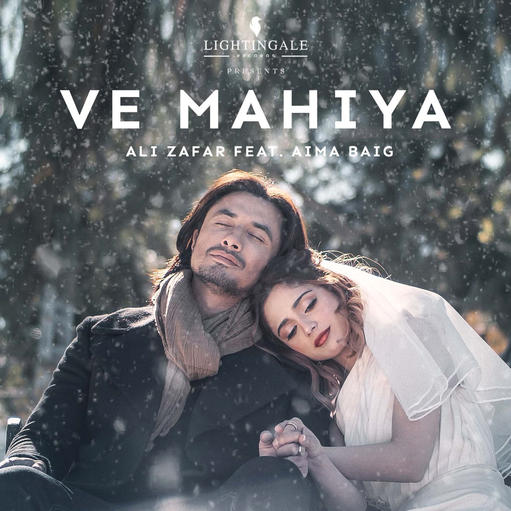 Ali Zafar; Aima Baig, Ve Mahiya (feat. Aima Baig / Single) in High-Resolution Audio ...