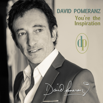 David Pomeranz, You're The Inspiration (Remix) in High-Resolution Audio ...