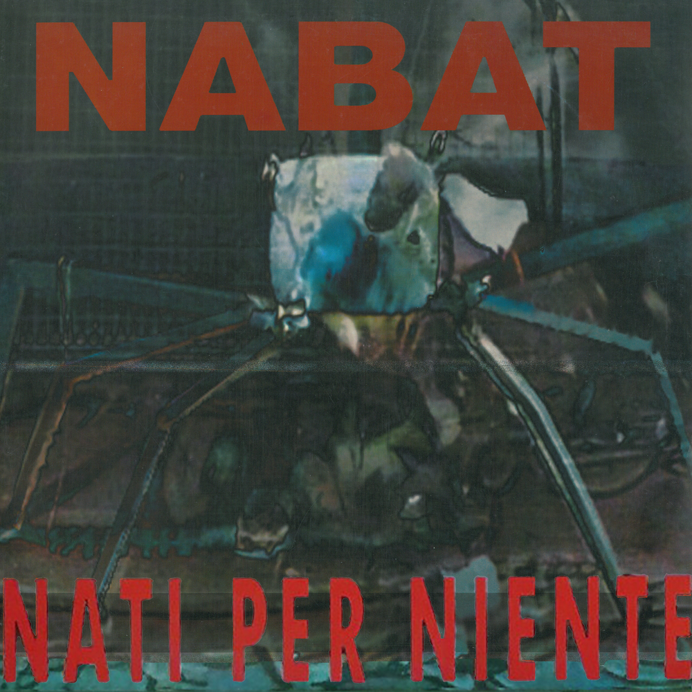 Nabat, Nati per niente in High-Resolution Audio - ProStudioMasters