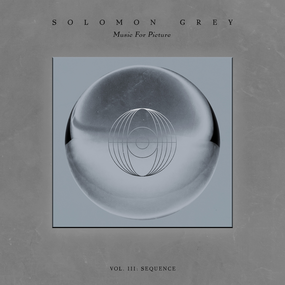 Solomon Grey, Music for Picture: Vol. III (Sequence) in High-Resolution ...