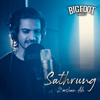 Bigfoot; Zeeshan Ali, Sathrung (Single) in High-Resolution Audio - ProStudioMasters