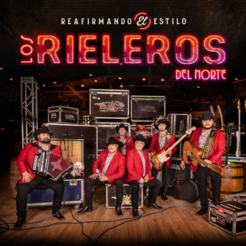 Los Rieleros del Norte, Reafirmando el Estilo in High-Resolution Audio ...