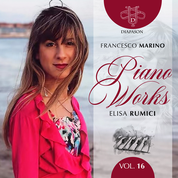 Elisa Rumici, Francesco Marino: Piano Works, Vol. 16 in High-Resolution ...