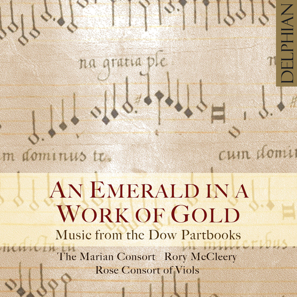 The Marian Consort; Rose Consort of Viols; Rory McCleery, An Emerald in ...