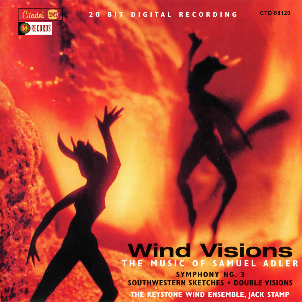Jack Stamp; Keystone Wind Ensemble, Wind Visions: The Music of Samuel ...
