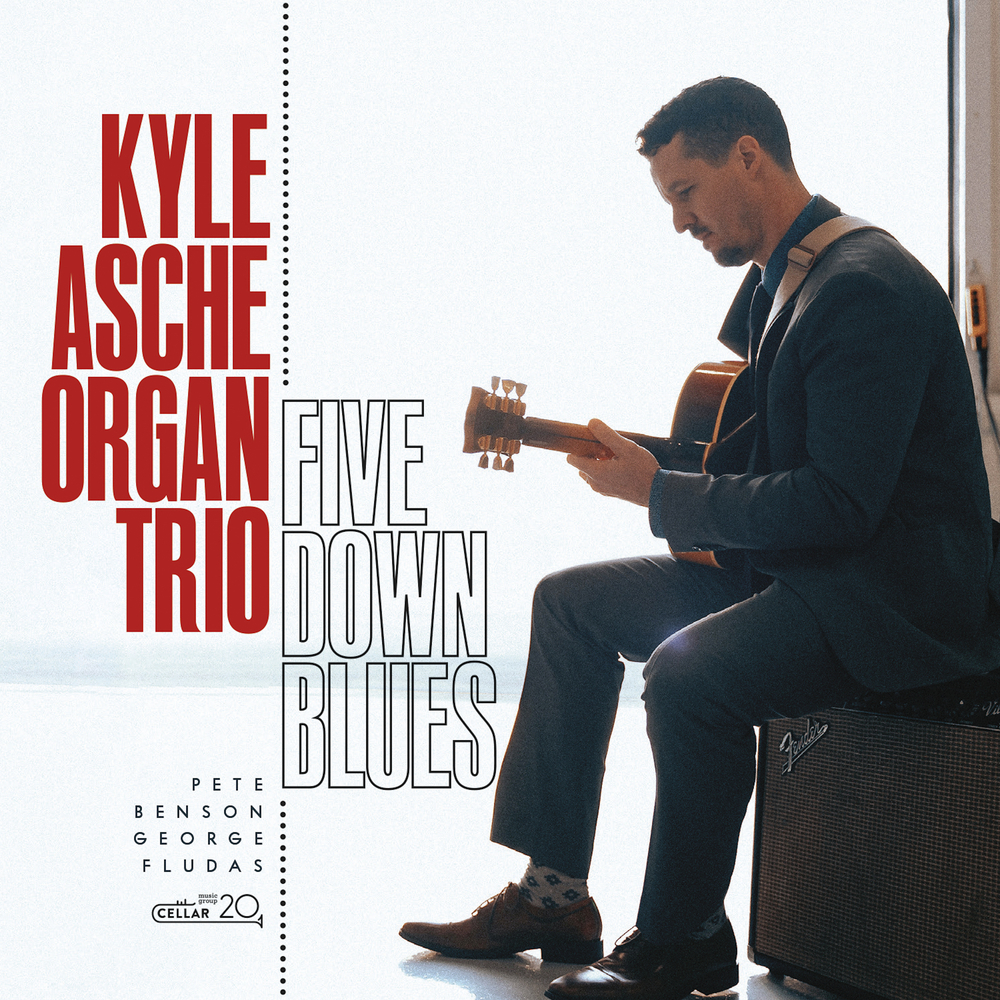 The Kyle Asche Organ Trio, Five Down Blues in High-Resolution Audio ...