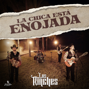 Los Rinches, La Chica Esta Enojada (Single) in High-Resolution Audio ...
