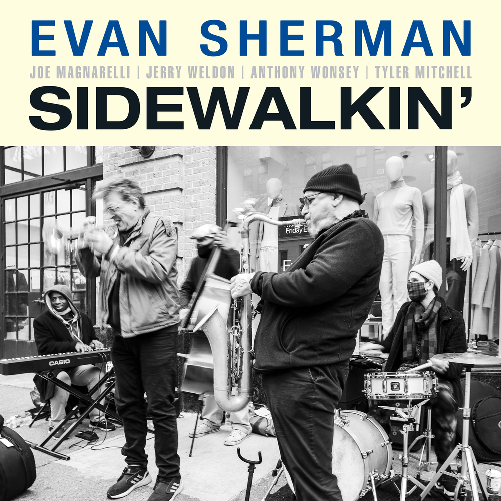 Evan Sherman Quintet, Sidewalkin' in High-Resolution Audio ...