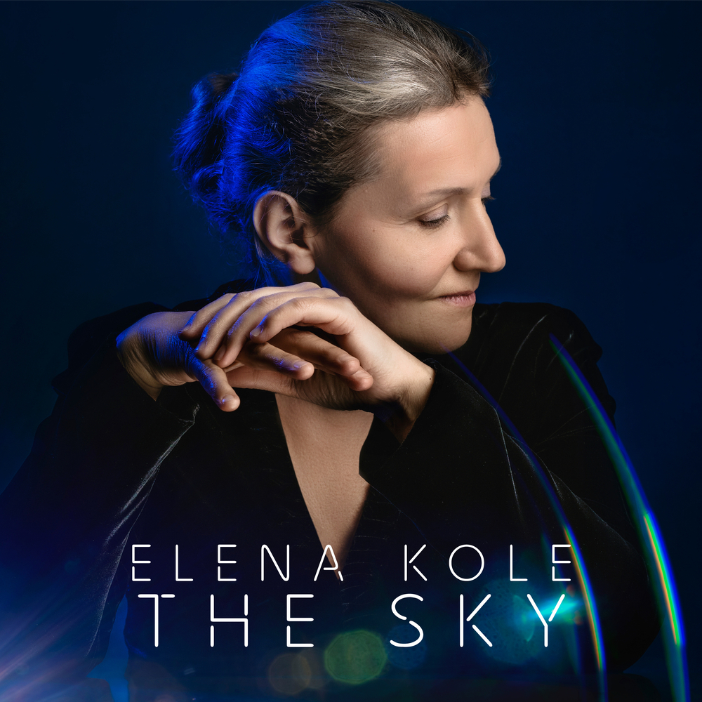 Elena Kole, The Sky in High-Resolution Audio - ProStudioMasters