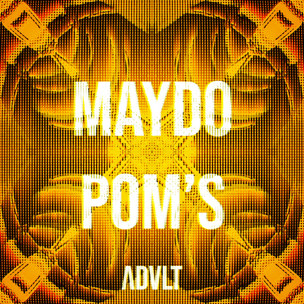 ADVLT; Maydo, Pom's (Single) in High-Resolution Audio - ProStudioMasters