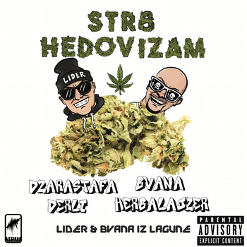 Bvana; Lider, Str8 Hedovizam in High-Resolution Audio - ProStudioMasters