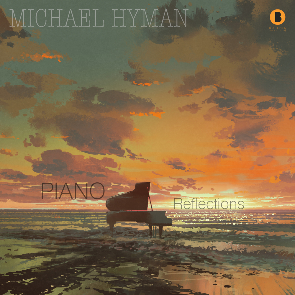Michael Hyman, Piano Reflections in High-Resolution Audio ...