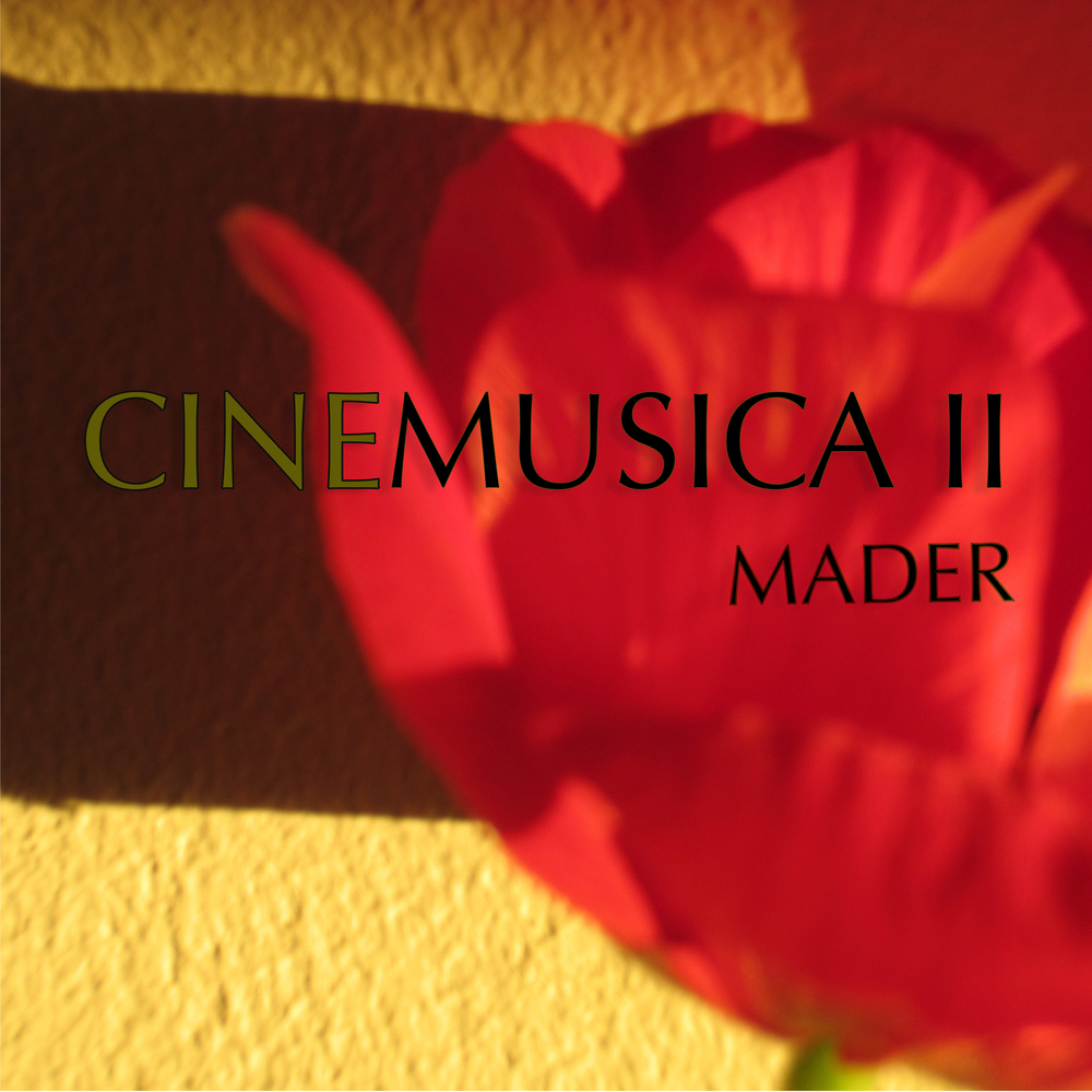 Mader, Cinemusica II in High-Resolution Audio - ProStudioMasters