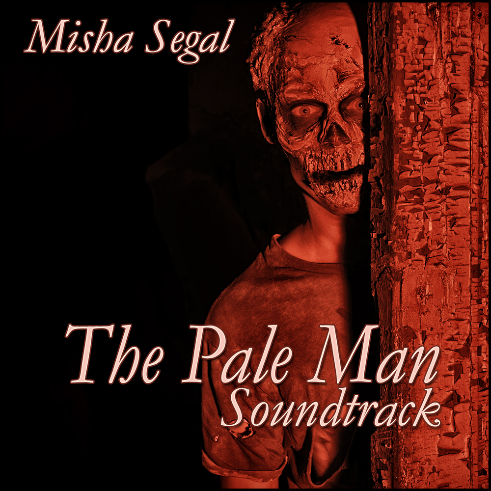 Misha Segal, The Pale Man (Original Score) in High-Resolution Audio ...