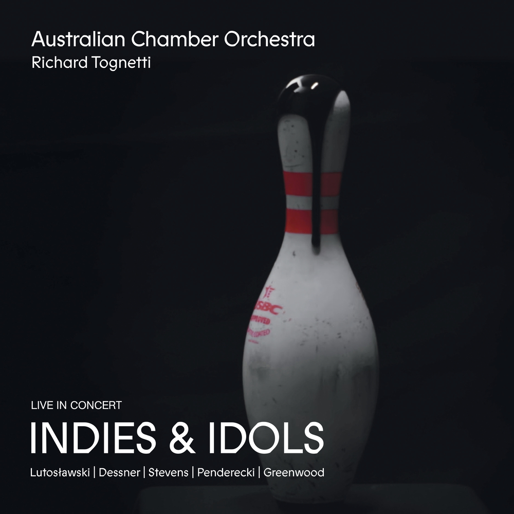 Australian Chamber Orchestra; Richard Tognetti, Indies & Idols (Live In ...