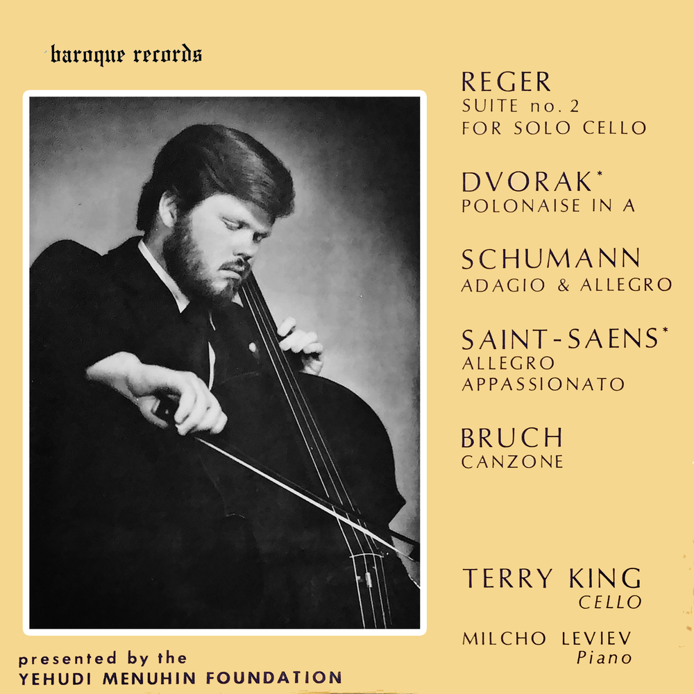 Terry King; Milcho Leviev, Reger: Suite No. 2 For Solo Cello - Dvorak ...