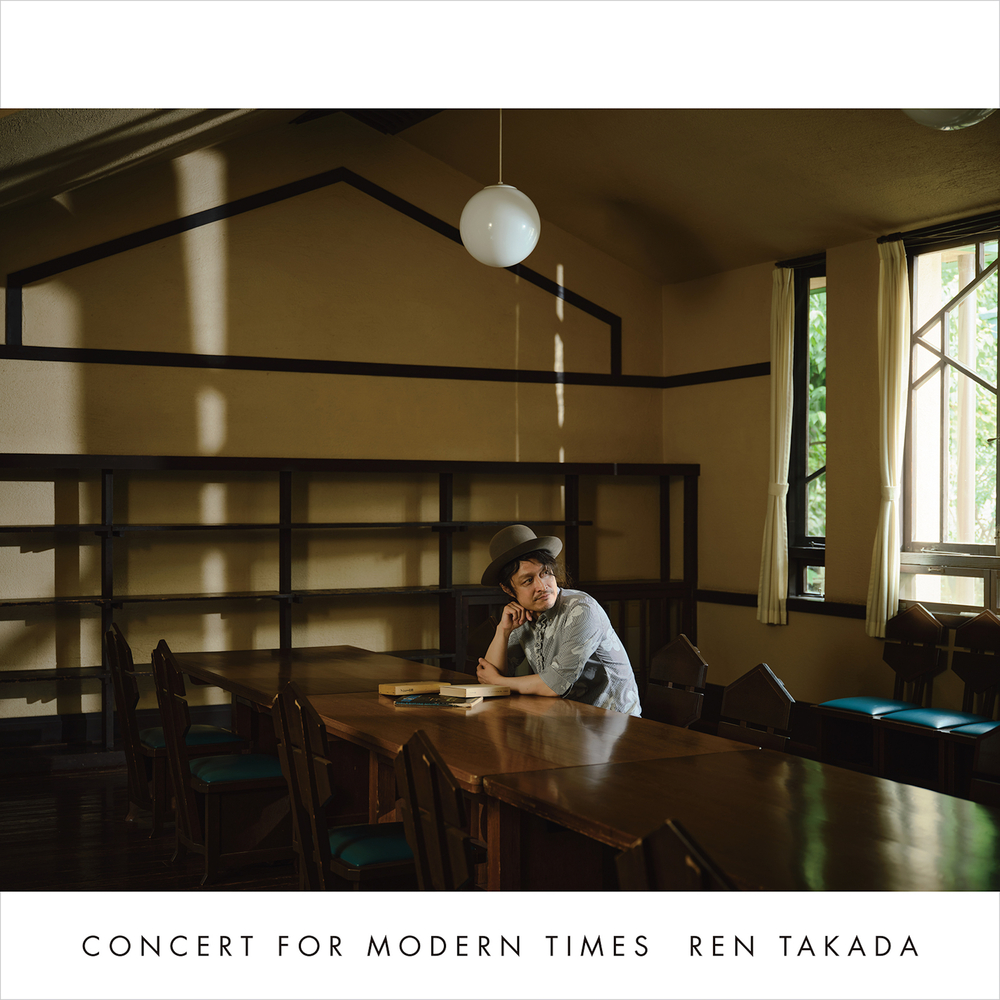 Ren Takada, CONCERT FOR MODERN TIMES in High-Resolution Audio ...