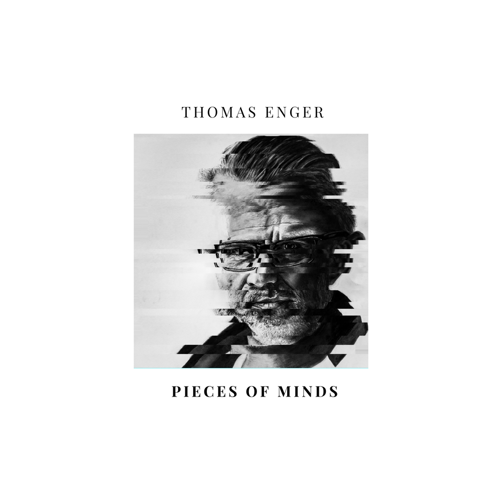 THOMAS ENGER, Pieces of Minds in High-Resolution Audio - ProStudioMasters