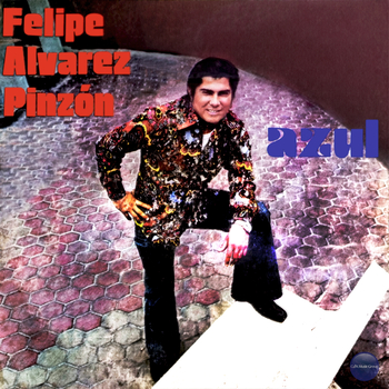 Felipe Alvarez Pinzon, Azul in High-Resolution Audio - ProStudioMasters