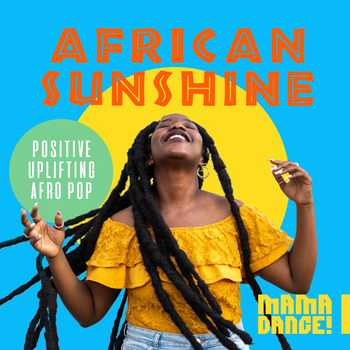 Various Artists, African Sunshine - Positive Uplifting Afro Pop in High ...