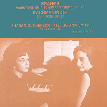 Sharon Gunderson; Jo Ann Smith, Rachmaninoff: Six Pieces, Op. 11 ...