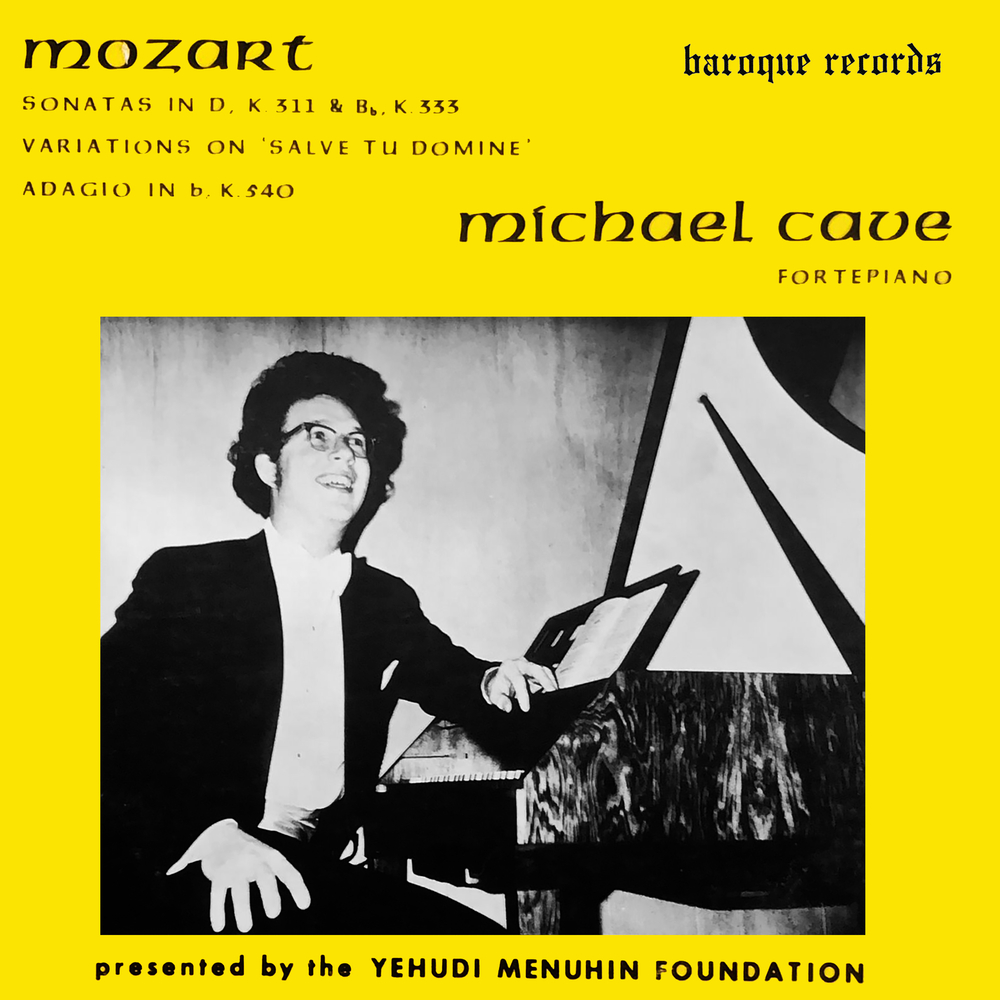 Michael Cave, Mozart: Sonata In D Major, K. 311 - Sonata in B-Flat ...