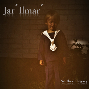 Jar´ Ilmar´, Northern Legacy in High-Resolution Audio - ProStudioMasters