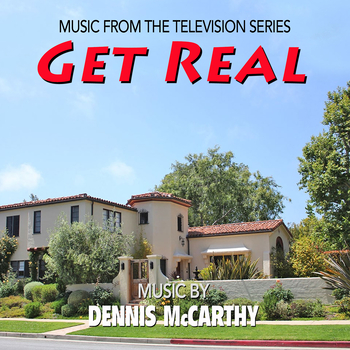 Dennis McCarthy, Get Real (Music From the Television Series) in High ...