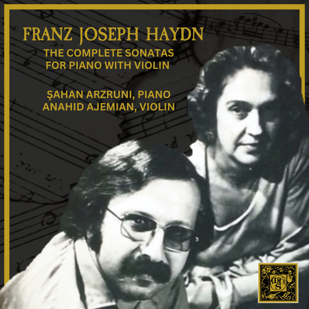 Sahan Arzruni; Anahid Ajemian, Haydn: Sonatas for Piano with Violin in ...