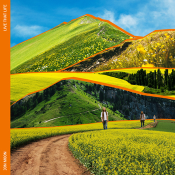 Jon Moon, Live That Life in High-Resolution Audio - ProStudioMasters