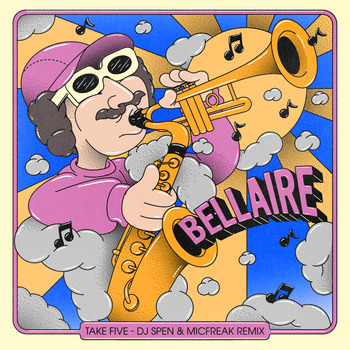 Bellaire, Take Five ((DJ Spen & micFreak Remix) / Single) in High ...