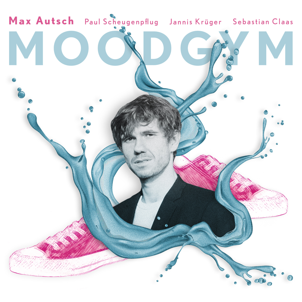 Max Autsch; Paul Scheugenpflug; Jannis Krüger; Sebastian Claas, Moodgym ...
