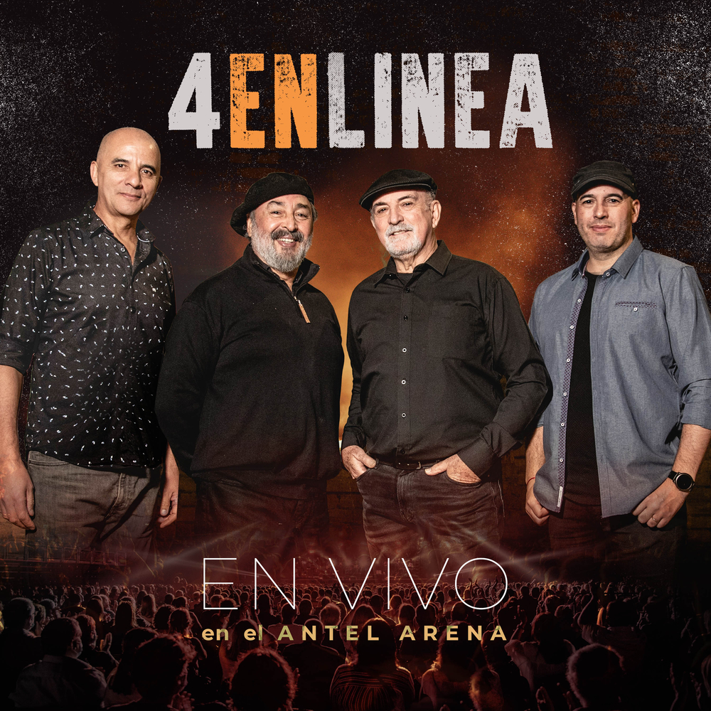 4 en Línea; Emiliano y El Zurdo; Larbanois & Carrero, En Vivo en el Antel Arena (En Vivo) in ...
