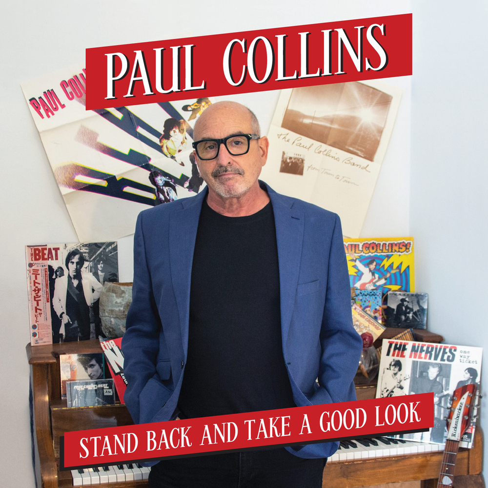 Paul Collins, Stand Back and Take a Good Look in High-Resolution Audio ...
