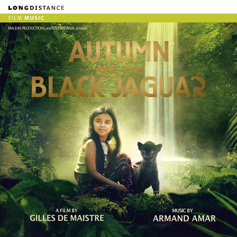 Armand Amar, Autumn And The Black Jaguar (Original Motion Picture ...