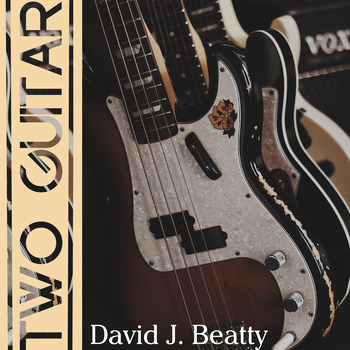 David J. Beatty, Two Guitar in High-Resolution Audio - ProStudioMasters