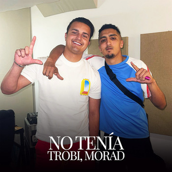Trobi; Morad, No Tenía (Single) in High-Resolution Audio - ProStudioMasters