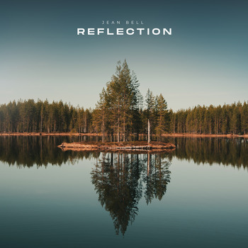 Jean Bell, Reflection (Single) in High-Resolution Audio - ProStudioMasters