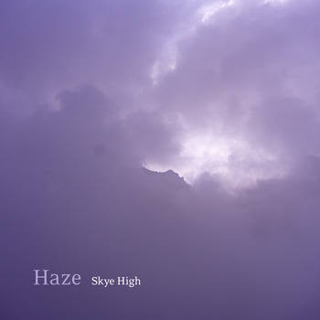 Skye High, Haze (Single) in High-Resolution Audio - ProStudioMasters