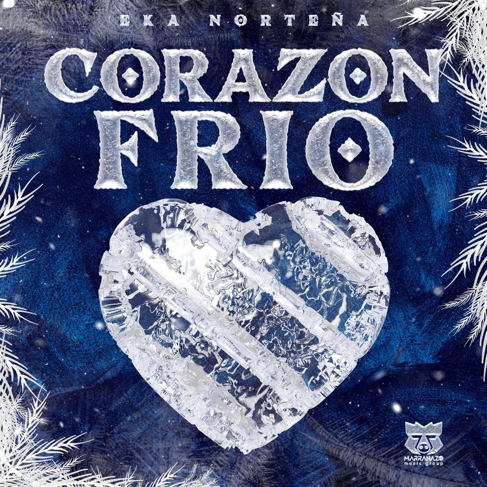 EKA Norteña, Corazón Frío (Single) in High-Resolution Audio ...