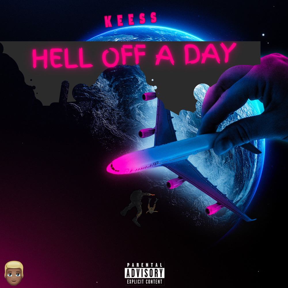 Keess, HELL OFF A DAY (Single) in High-Resolution Audio - ProStudioMasters