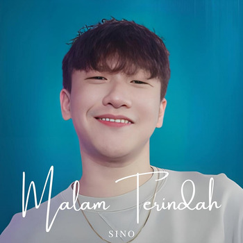 Sino, Malam Terindah (Single) in High-Resolution Audio - ProStudioMasters