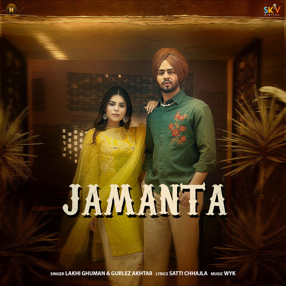 Lakhi Ghuman; Gurlez Akhtar, Jamanta (Single) in High-Resolution Audio ...