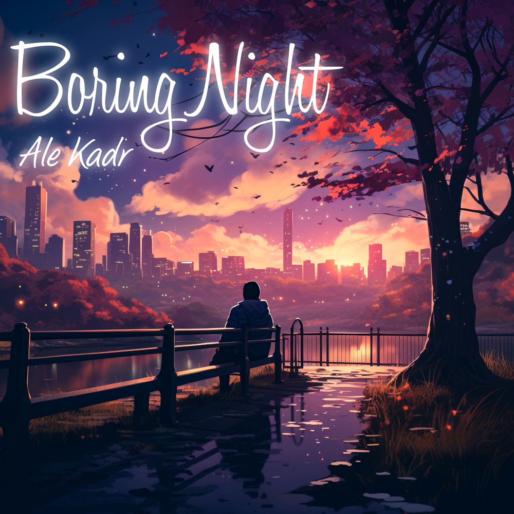 Ale Kadr, Boring Night in High-Resolution Audio - ProStudioMasters