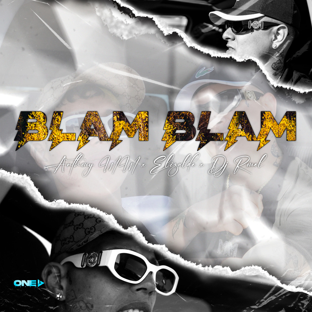 Anthony MM; Eliz; Dj Ronel, Blam Blam (Single) in High-Resolution Audio ...