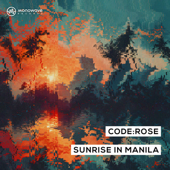 code:rose, Sunrise in Manila (Single) in High-Resolution Audio ...
