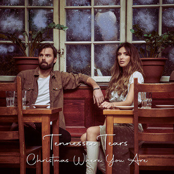 Tennessee Tears, Christmas Where You Are (Single) in High-Resolution ...