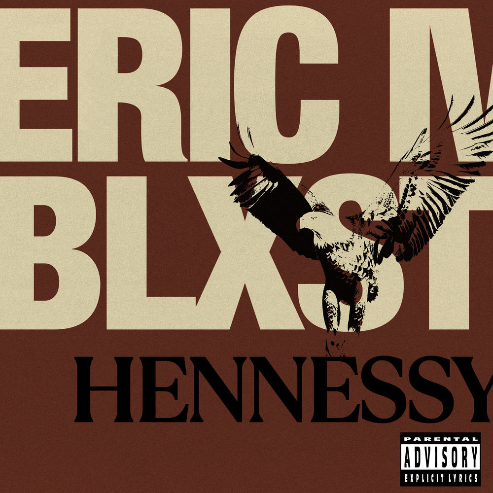 Eric IV; Blxst, Hennessy (feat. Blxst / Single) in High-Resolution ...
