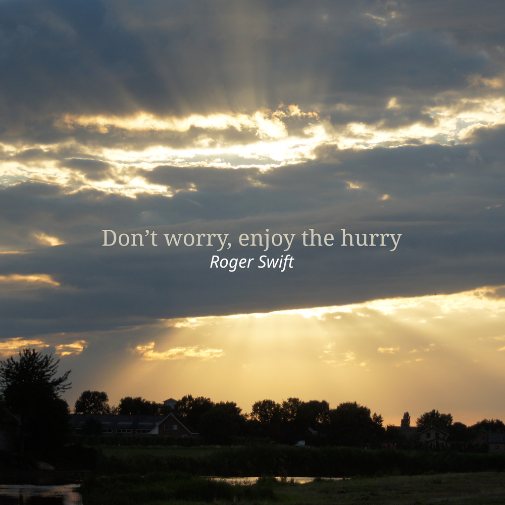 Roger Swift, Don't worry, enjoy the hurry (Single) in High-Resolution ...