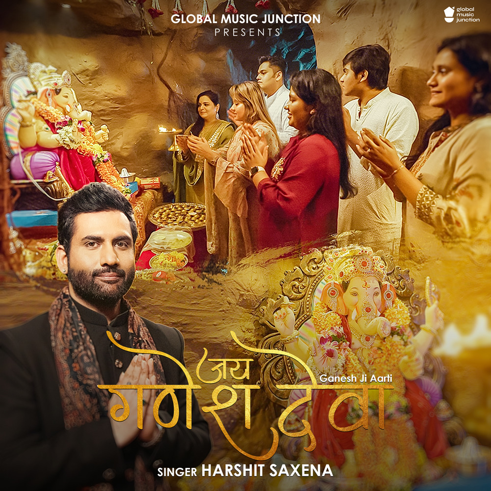Harshit Saxena, Jai Ganesh Deva (Ganesh Ji Aarti / Single) in High ...